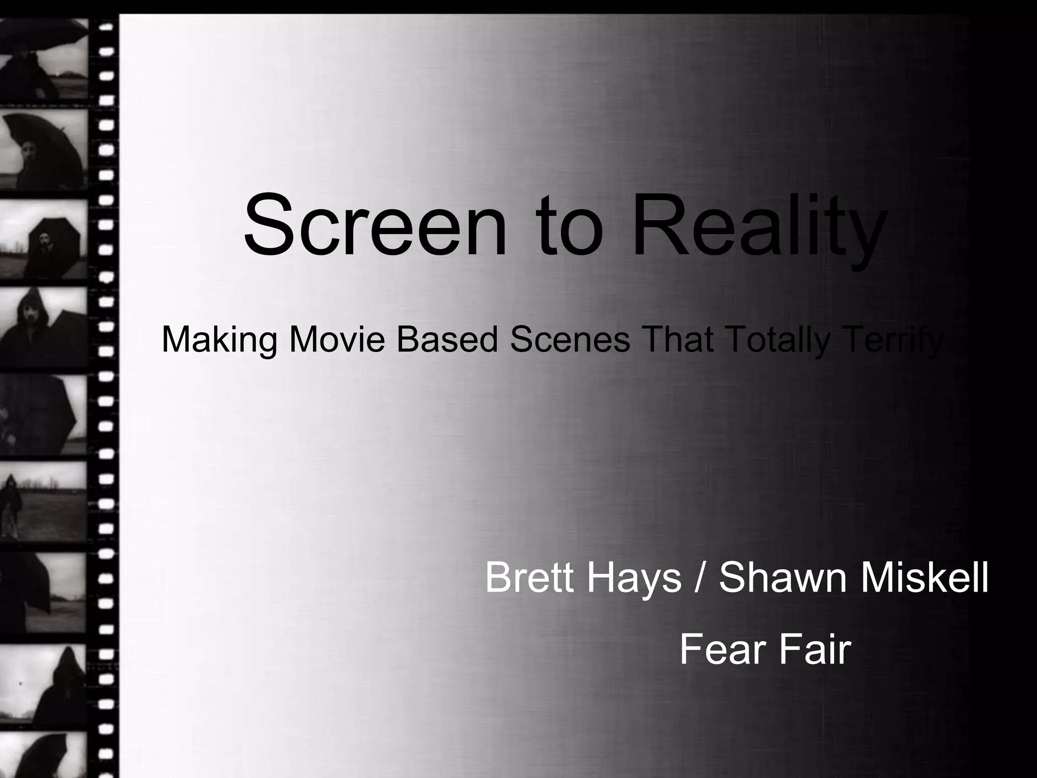 Creating Killer Movie Scenes | PPTX