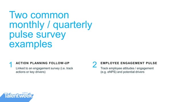 Pulse Surveys // What, When, How and Why? | PPT