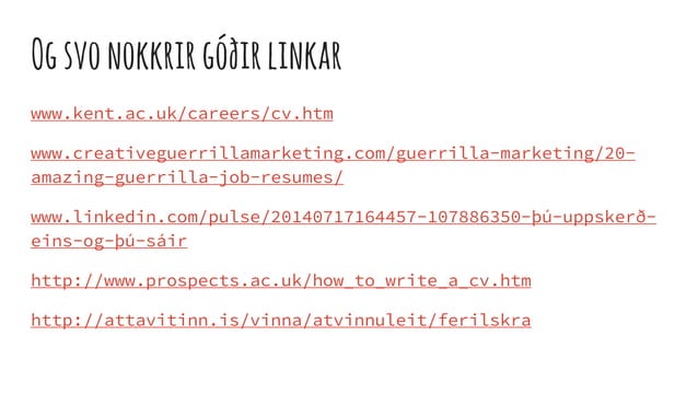 Hvað set ég á ferilskrá | PPT | Free Download