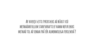 Hvað set ég á ferilskrá | PPTX