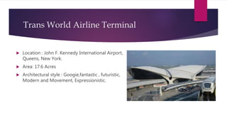 Twa flight center at jfk | PPTX