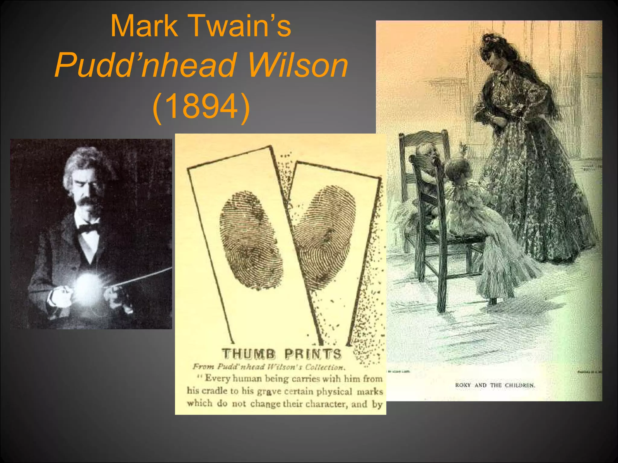 Mark Twain, Pudd'nhead Wilson | PPT