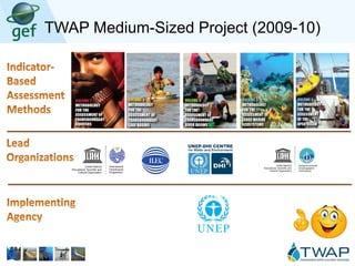 TWAP- Contributing to Indicator-Based Management of Transboundary ...