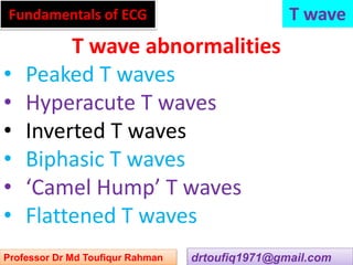 Approach to a patient with T wave abnormality in ECG | PPSX