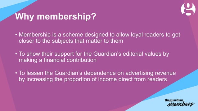 The role of membership at the Guardian | PPT
