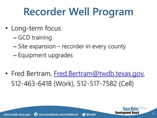 TWDB Groundwater Monitoring Updates - Rebecca Storms | PPT