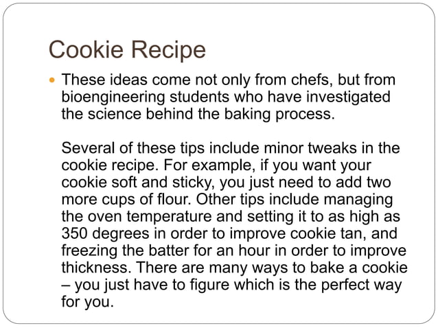 Tweaking the Cookie Recipe | PPTX | Desserts and Baking | Food & Drink