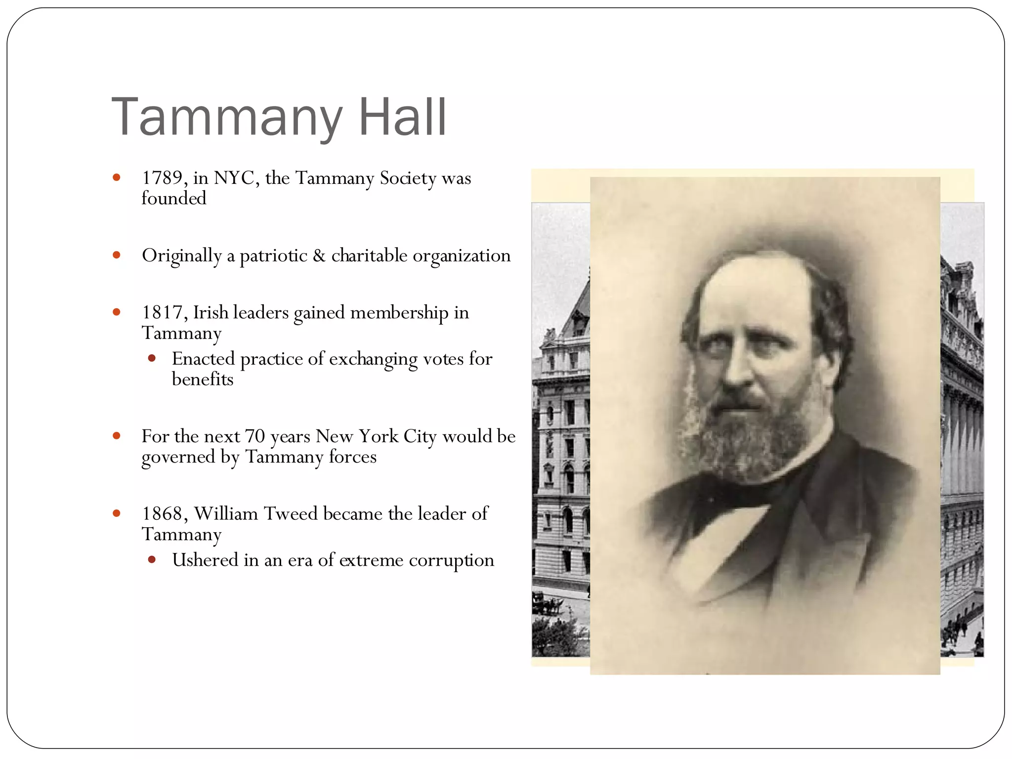 Tweed And Tammany Hall | PPT