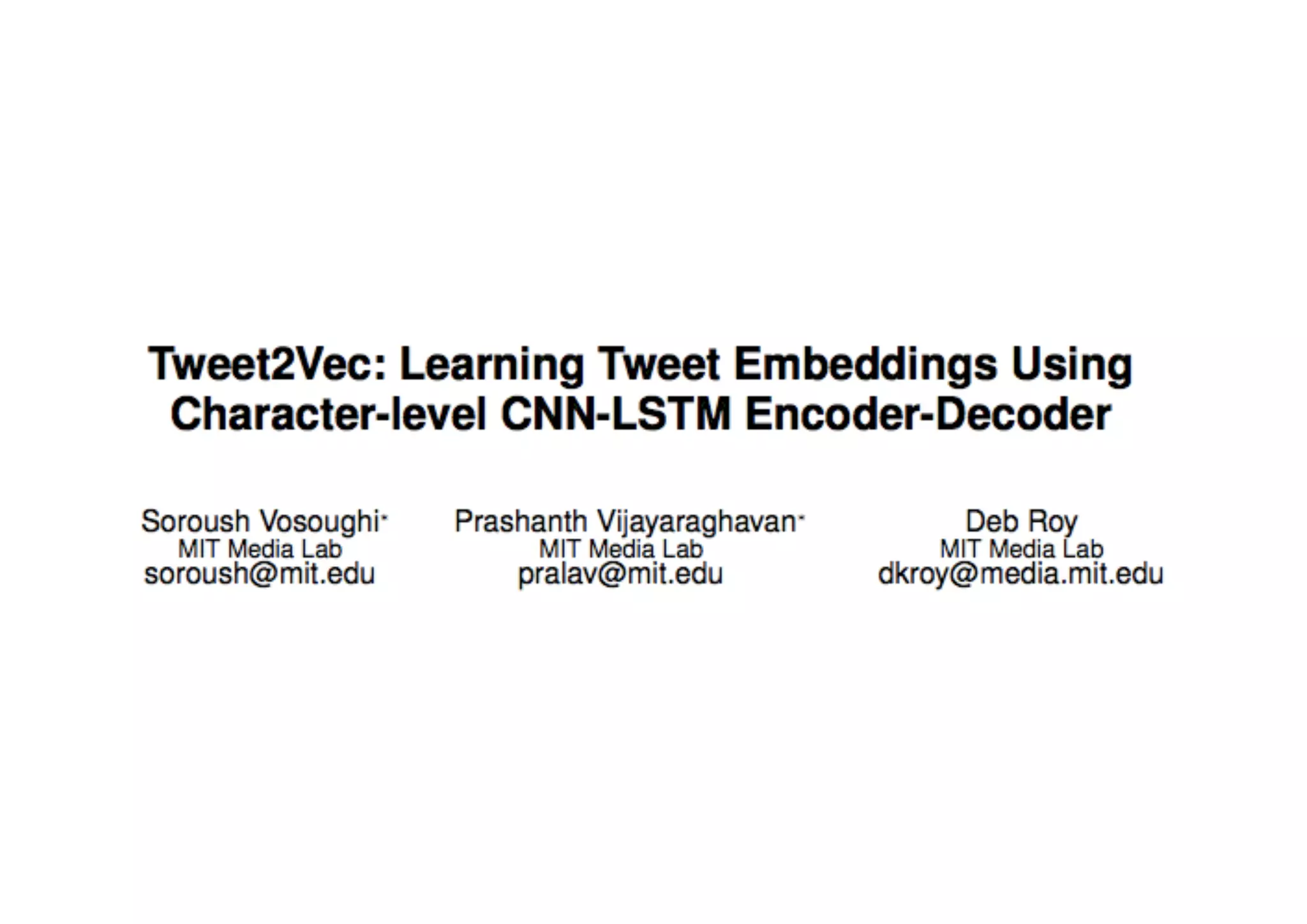 Tweet2vec learning tweet_embeddings_using_characterlevel_cnn_lstm ...