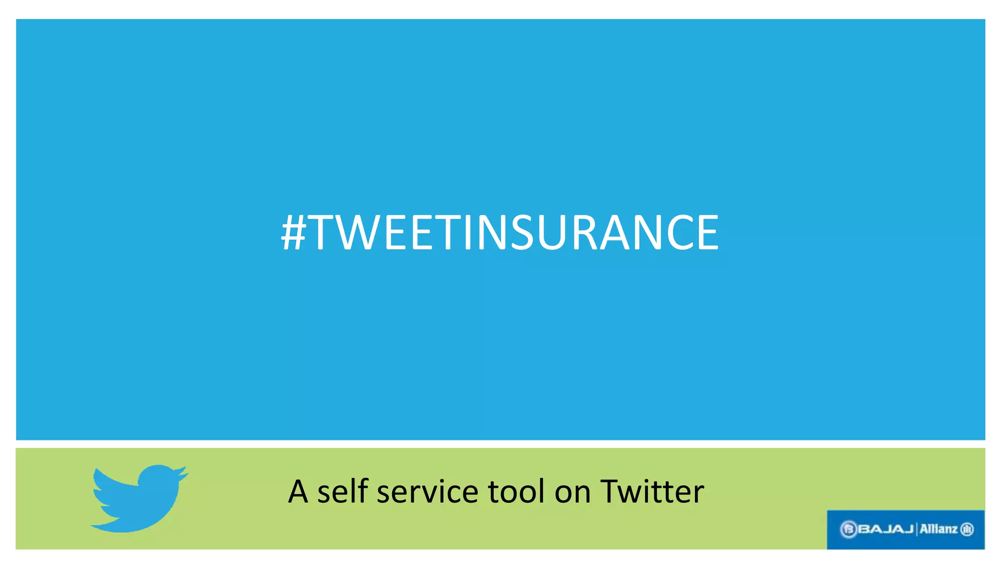 Baja Allianz Tweet Insurance Innovation Award Presentation | PPT