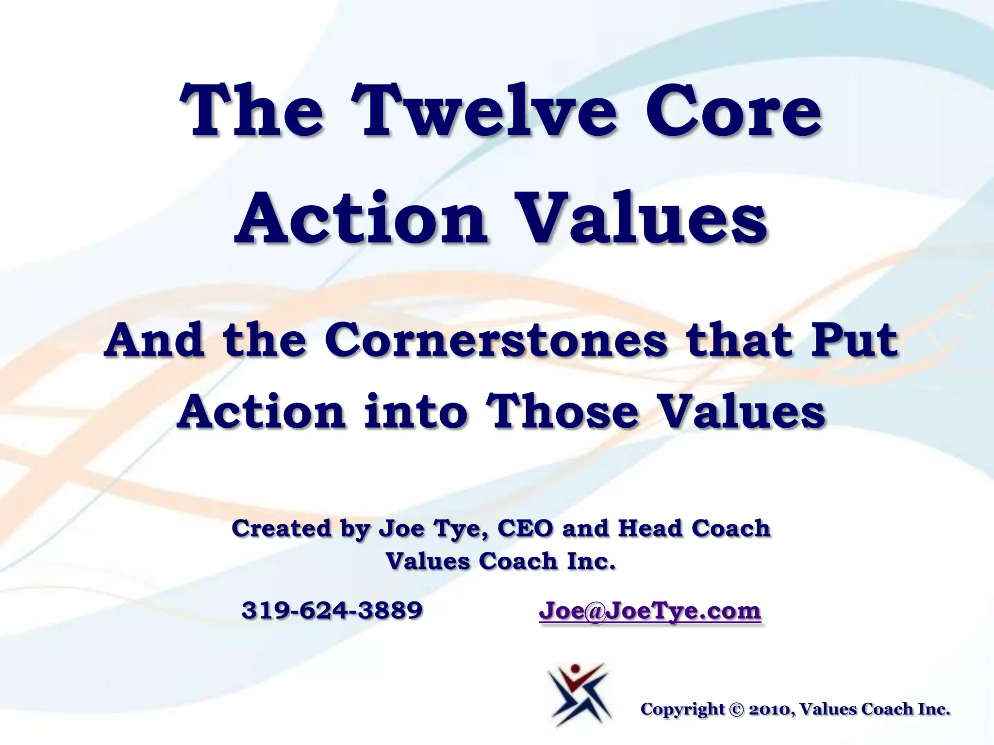 Twelve core action values and 48 cornerstones | PPTX