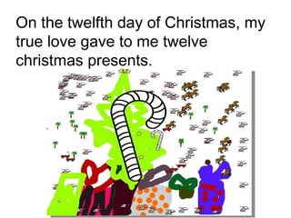 Twelve days of christmas | PPT