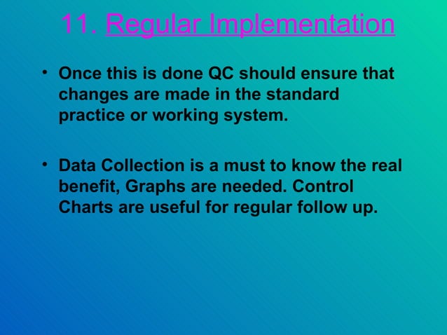Twelve steps of qc | PPT | Science