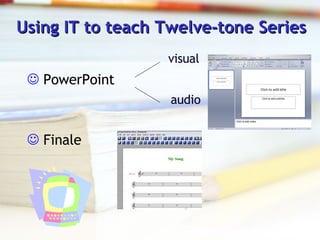 Twelve Tone Presentation (Lesson) | PPT