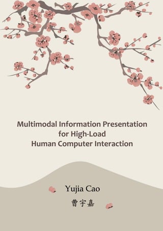 Multimodal Information Presentation for High-Load Human Computer ...