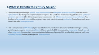 Twentieth Century Music | PPT