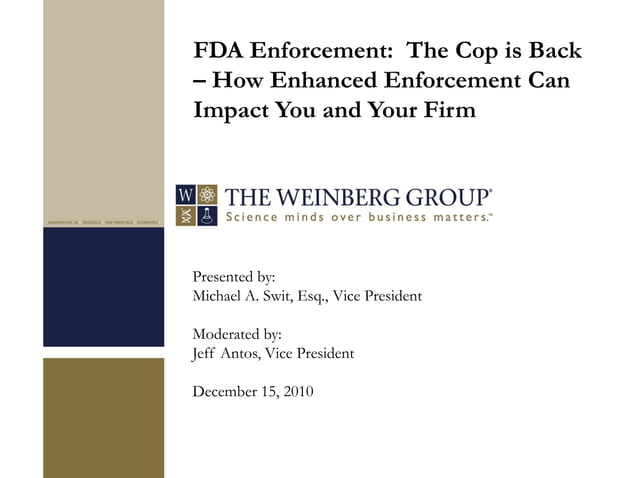 FDA Enforcement: The Cop is Back – How Enhanced Enforcement Can Impact ...