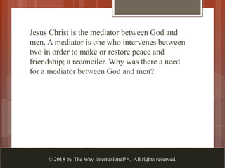 Jesus Christ: Our Mediator | PPTX