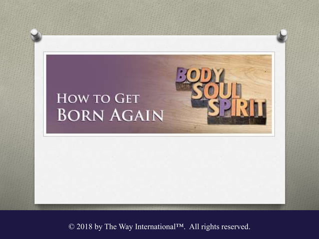 How to Get Born Again | PPT
