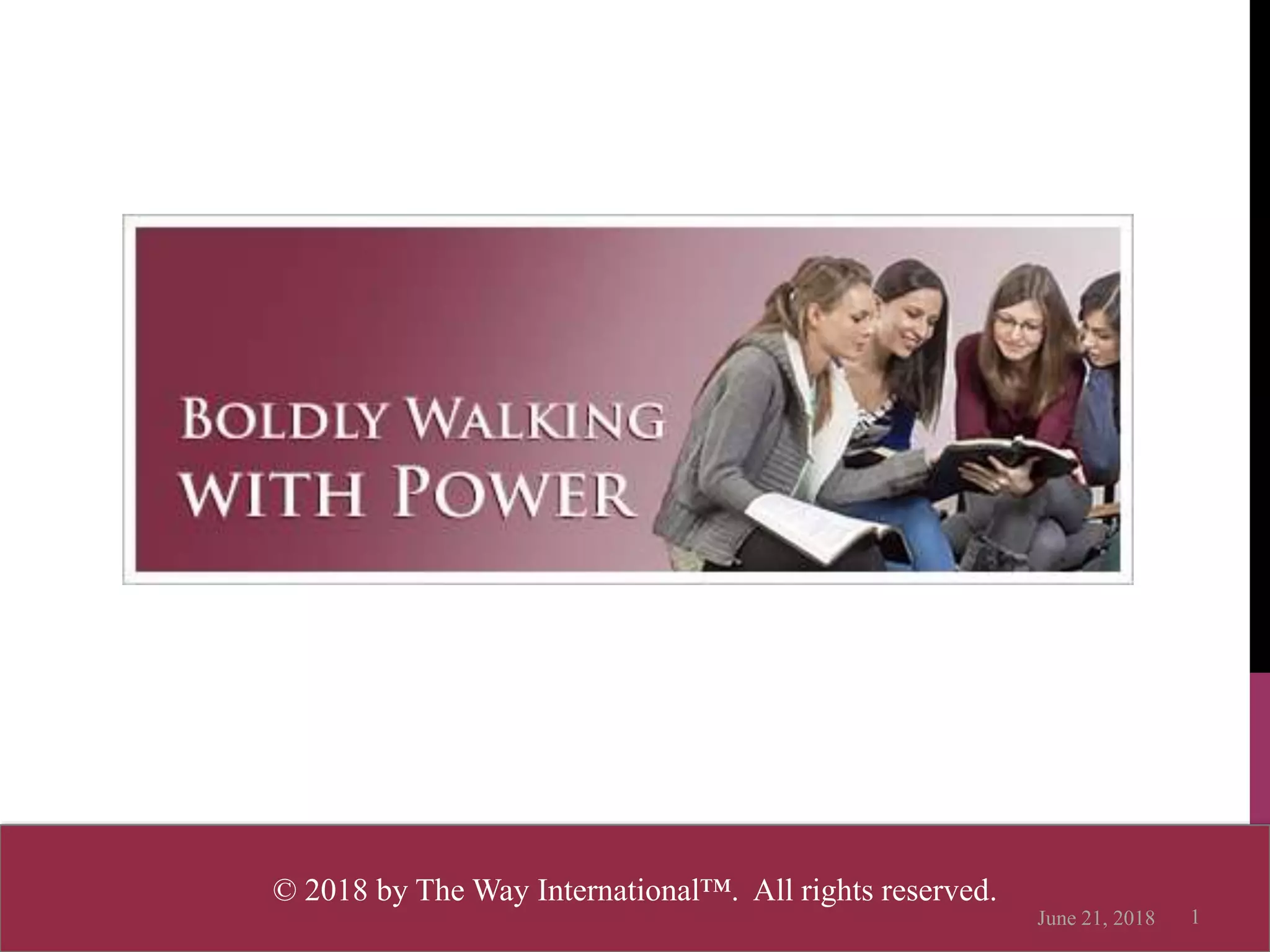 Boldly Walking with Power | PPT