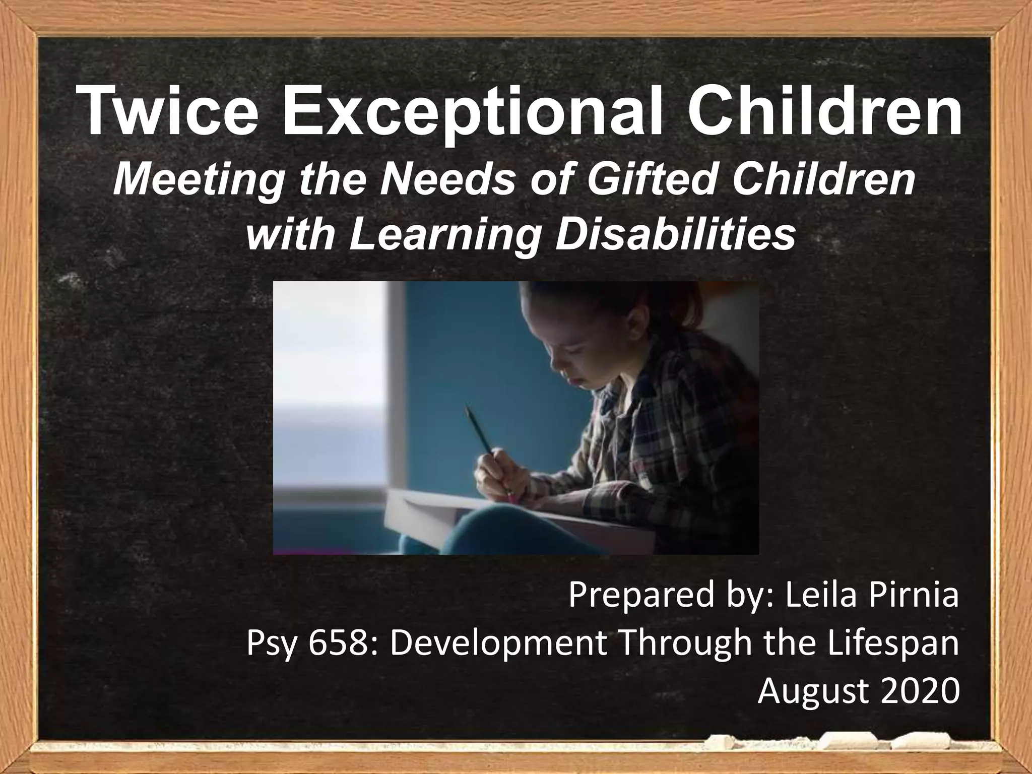 Mental Health & Learning Strategies for Twice Exceptional 2e Children ...