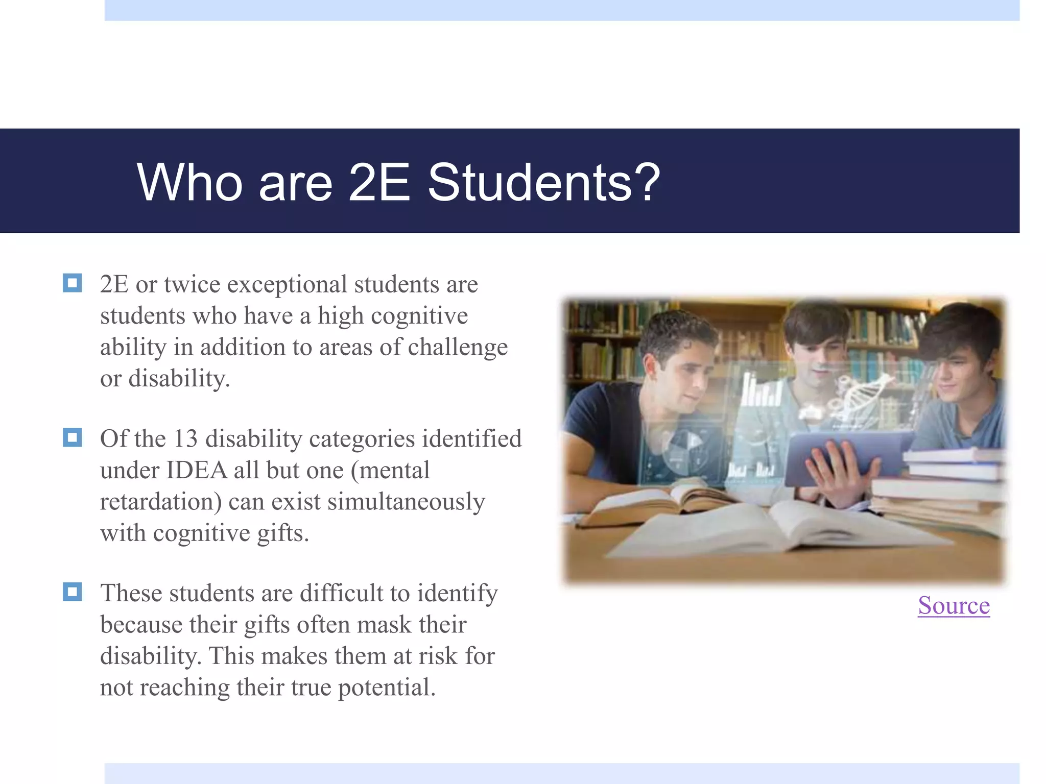 Twice exceptional students | PPTX