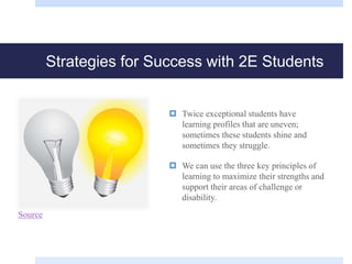 Twice exceptional students | PPTX