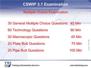 TWI CSWIP 3.1 00 Introduction (1).ppt