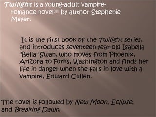 Twilight | PPT
