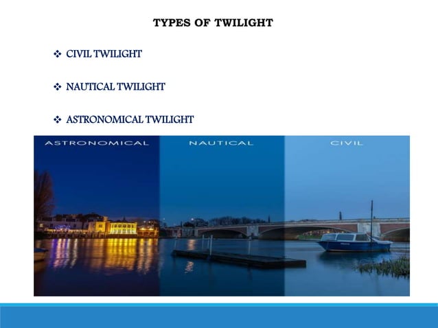 Twilight.pptx | Weather | Science