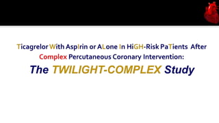 Twilight complex study | PPT