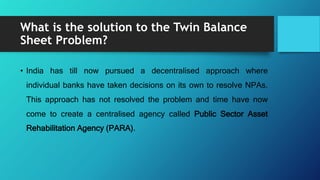 Twin balance sheet | PPT