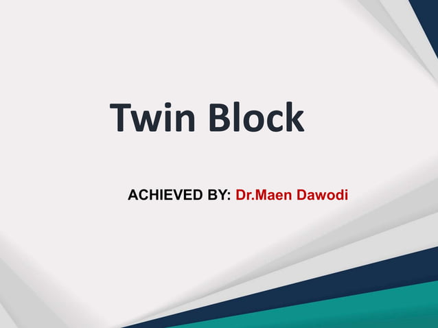 Twin Block appliance in orthodontics .pptx | Dental Health | Diseases ...