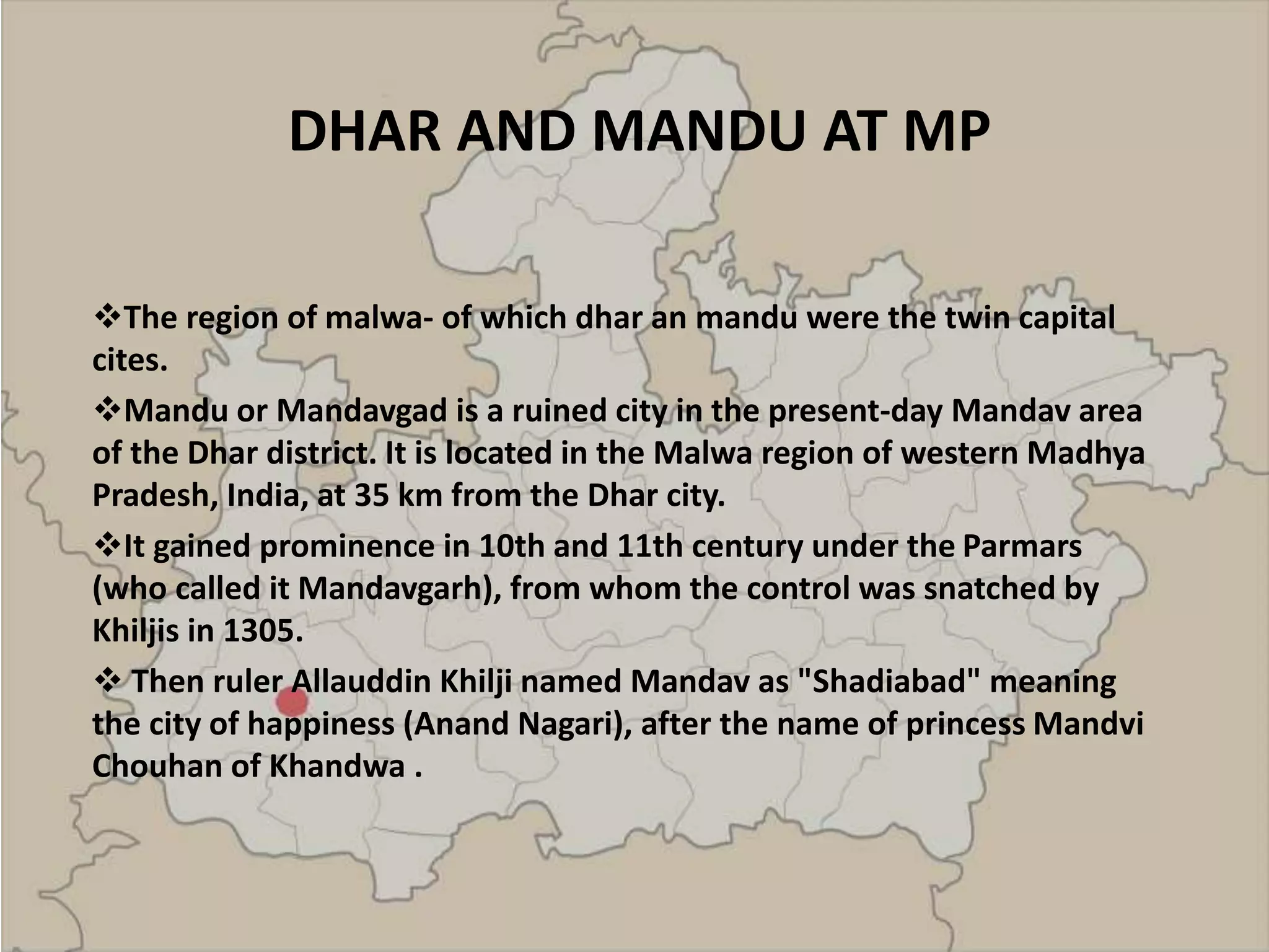 Twin city of dhar and mandu | PPTX