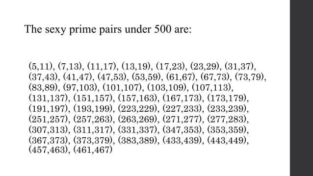 Twin primes, Cousin primes and Sexy primes | PPTX