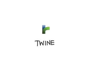 Twine why and how to use it(1) | PPT