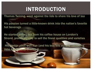 Twinings case | PPTX