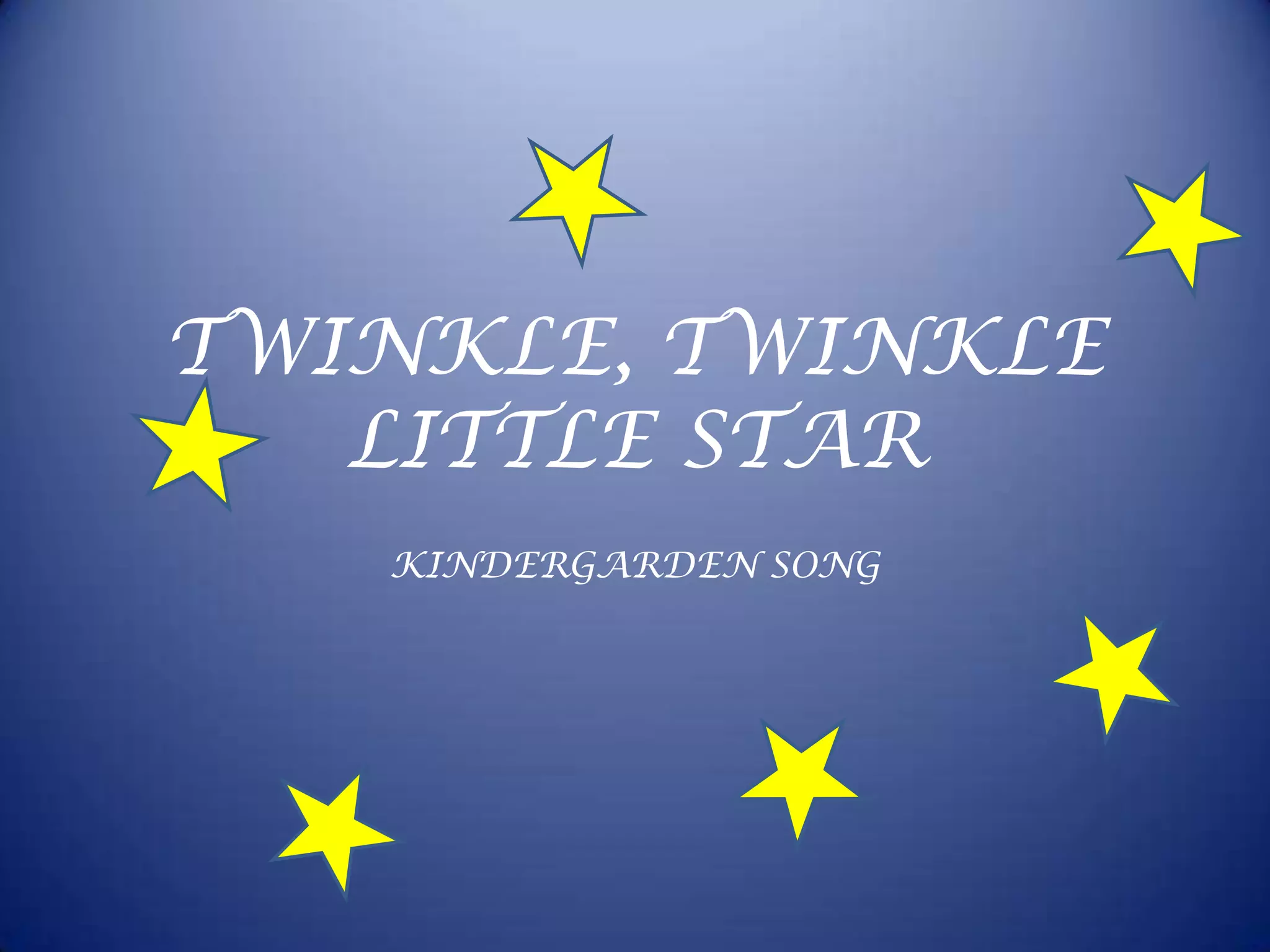 Twinkle, twinkle | PPTX