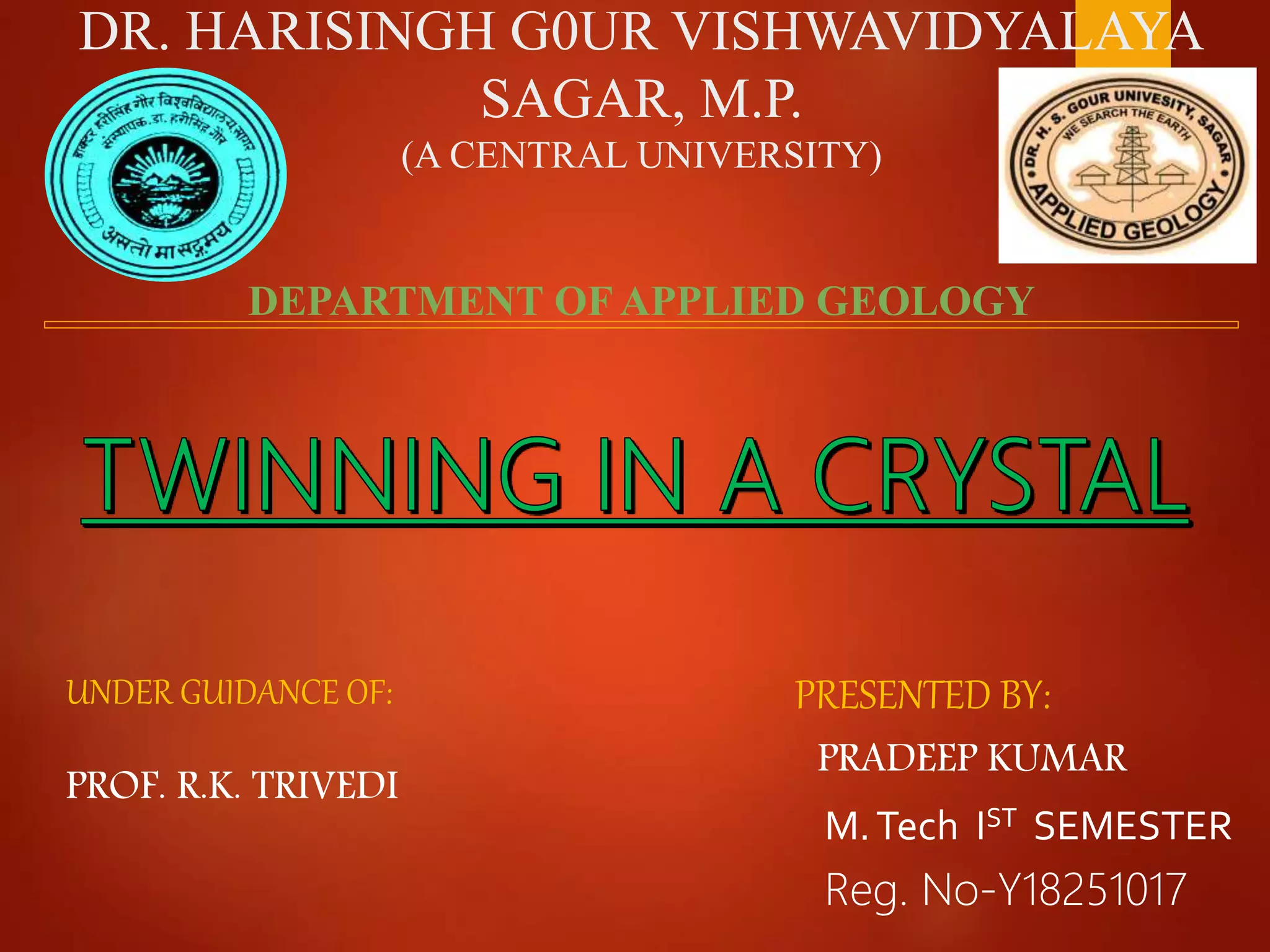 Twinning in crystals(crystallography) | PPTX