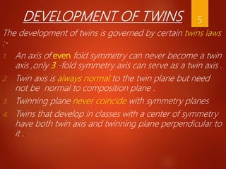 Twinning in crystals(crystallography) | PPTX