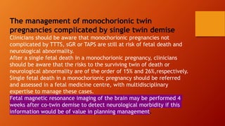 Management of monochorionic pregnancy | PPTX