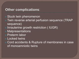 Twin pregnancy by Dr shagufta naz | PPTX
