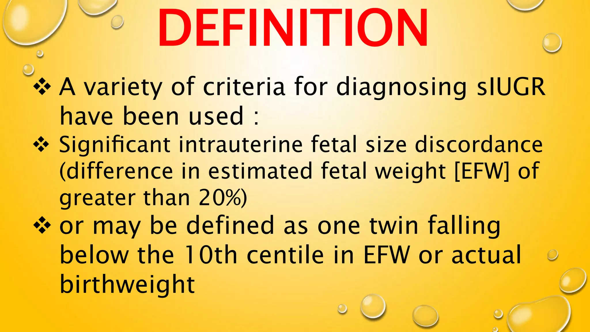 Twin pregnancy complicated by selective growth copy - copy (2) - copy ...