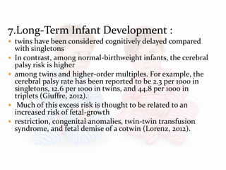 Twins complications | PPTX