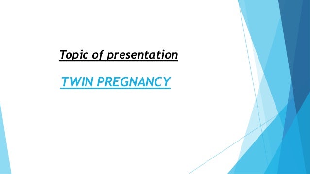 Twins Embryology