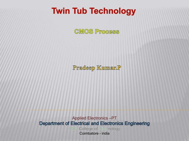 Twin well process | PPTX | Chemistry | Science