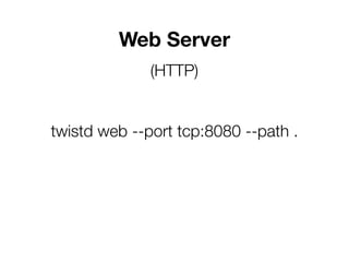 An Introduction to Twisted | PPT