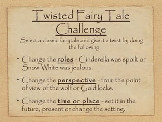 Twisted fairy tales | PPT