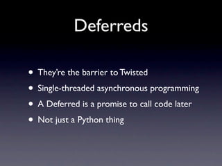 Twisted: a quick introduction | KEY