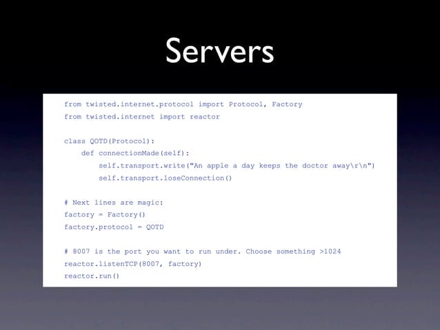 Twisted: a quick introduction | KEY